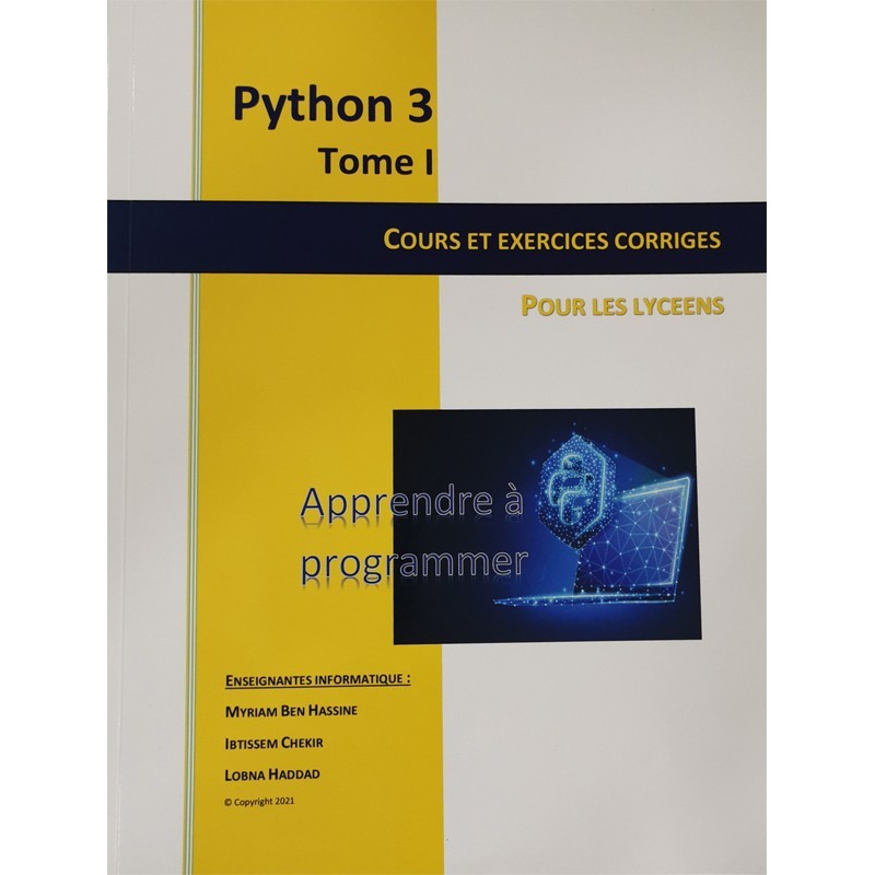 Python 3 Tome 1 3ème année secondaire Sect Info